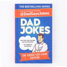 Dad Jokes: The Laugh-out-loud edition