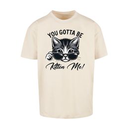 F4NT4STIC Damen T-Shirt "K&auml;tzchen You Gotta Be Kitten Me", beige, Gr. M, Obermaterial: 100% Baumwolle, Shirts, Premium Qualit&auml;t