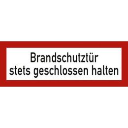 moedel Warnschild &bdquo;Brandschutzt&uuml;r stets geschlossen halten&ldquo;, DIN 4066, selbstklebend, L 74 x B 210 mm, Folie, rot