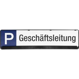 Parkplatzschild, Gesch&auml;ftsleitung