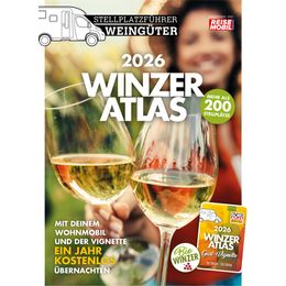 Reisemobil International Winzeratlas & Stellplatzführer Bauernhöfe 2026 - Campingführer von Dolde Medien