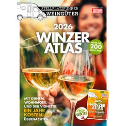 Reisemobil International Winzeratlas & Stellplatzführer Bauernhöfe 2026 - Campingführer von Dolde Medien