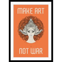 queence Bild »MAKE ART NOT WAR« HD Premium Poster-Druck inkl. Holzrahmen Farbe Rahmen: schwarz + Farbe Bild(er): orange