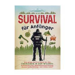 Taschenbuch Survival f&uuml;r Anf&auml;nger