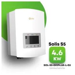 Solis S5 4,6kW Hybrid-Wechselrichter SOL-S5-EH1P4.6K-L-EU 10 Jahre Garantie inkl. 3-Phasen Smart Meter