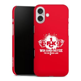DeinDesign iPhone 16 Plus Handy Premium Case Smartphone Handyh&uuml;lle Schutzh&uuml;lle matt 1. Fc Kaiserslautern Spruch Official Licensed Product Premium Case