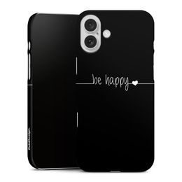 DeinDesign iPhone 16 Plus Handy Premium Case Smartphone Handyh&uuml;lle Schutzh&uuml;lle matt Happiness Statement Sayings Premium Case