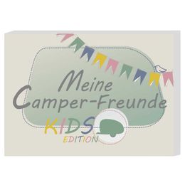 cara und wir Freundebuch Meine Camper-Freunde Kids Edition