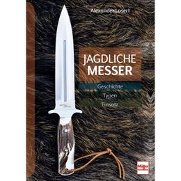 M&uuml;ller R&uuml;schlikon M&uuml;ller R&uuml;schlikon Buch: Jagdliche Messer