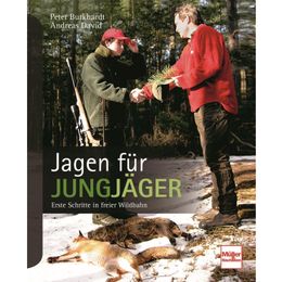 M&uuml;ller R&uuml;schlikon M&uuml;ller R&uuml;schlikon Buch: Jagen f&uuml;r Jungj&auml;ger