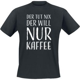Spr&uuml;che Der tut nix der will nur Kaffee T-Shirt schwarz in M POF - Gildan Softstyle - PM0149