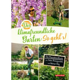 Quelle ＆ Meyer Verlag Der klimafreundliche Garten: So geht&lsquo;s!