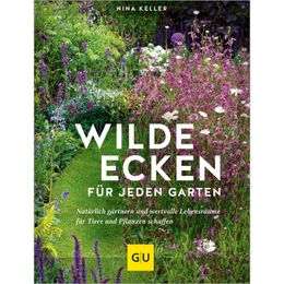 Gr&auml;fe und Unzer Verlag Wilde Ecken f&uuml;r jeden Garten