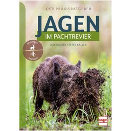 M&uuml;ller R&uuml;schlikon M&uuml;ller R&uuml;schlikon Buch: Jagen im Pachtrevier