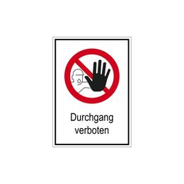 EICHNER Verbotsschild aus Kunststoff mit der Aufschrift &ldquo;Durchgang verboten&rdquo; in rot auf wei&szlig;em Hintergrund - 9225-10830-013)
