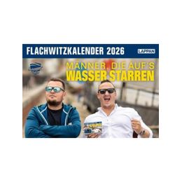 LAPPAN Kalender - M&auml;nner, die aufs Wasser starren - Flachwitzkalender 2026 | Gr.: onesize