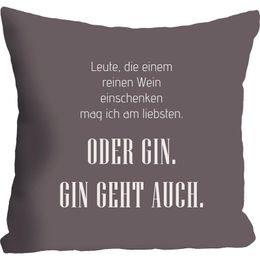 queence Dekokissen &raquo;Wein & Gin&laquo; mit Schriftzug, Kissenh&uuml;lle ohne F&uuml;llung, 1 St&uuml;ck grau Polyester