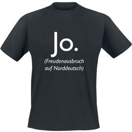 Spr&uuml;che Jo. Freudenausbruch auf Norddeutsch T-Shirt schwarz in S T3125 - B&C E150 - 1c