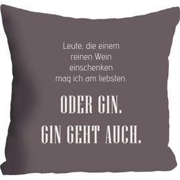 Dekokissen queence "Wein & Gin", grau (braungrau, grau, wei&szlig;, schriftzug), B:40cm L:40cm, Polyester, Dekokissen_Sitzkissen_Kissenh&uuml;llen, Dekokissen, mit Schriftzug, Kissenh&uuml;lle ohne F&uuml;llung, 1 St&uuml;ck