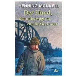 Der Hund, der unterwegs zu einem Stern war
