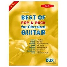 Best of Pop & Rock for Classical Guitar Vol. 5