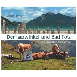 Der Isarwinkel und Bad T&ouml;lz