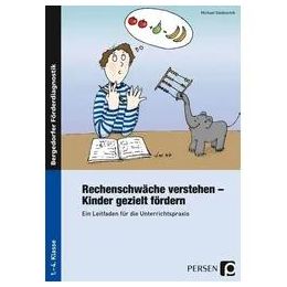Rechenschw&auml;che verstehen - Kinder gezielt f&ouml;rdern