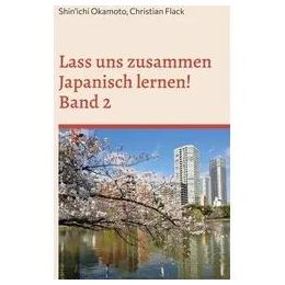 Lass uns zusammen Japanisch lernen 2!