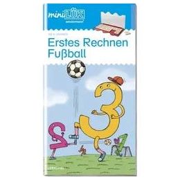 miniL&Uuml;K. Fu&szlig;ball. Erstes Rechnen