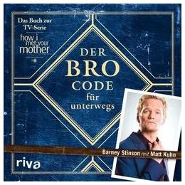 Riva Der Bro Code f&uuml;r unterwegs