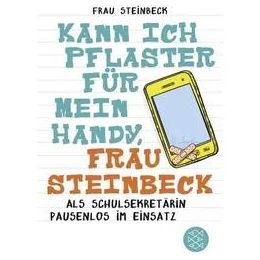 Sanyo Kann ich Pflaster f&uuml;r mein Handy, Frau Steinbeck