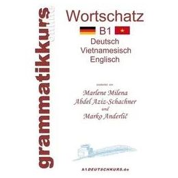 W&ouml;rterbuch Deutsch-Vietnamesisch-Englisch Niveau B1