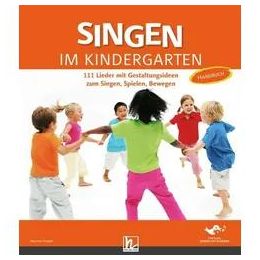 Singen im Kindergarten. Allgemeine Ausgabe