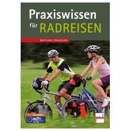 Praxiswissen f&uuml;r Radreisen