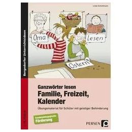 Ganzw&ouml;rter lesen: Familie, Freizeit, Kalender