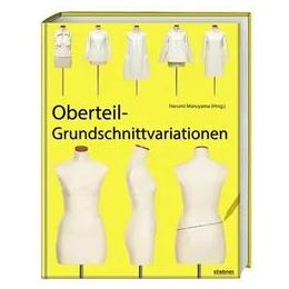 Stiebner Oberteil-Grundschnittvariationen