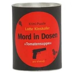 Mord in Dosen Kinskofer &raquo;Tomatensuppe&laquo;