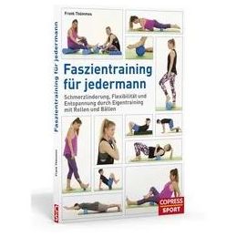 Faszientraining f&uuml;r jedermann