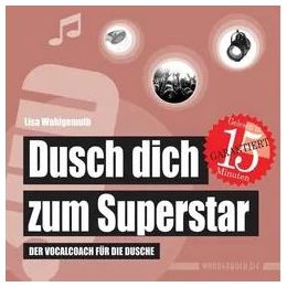 Dusch dich zum Superstar