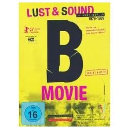 B-Movie - Lust & Sound in West-Berlin 1979-1989