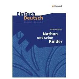 Nathan und seine Kinder. EinFach Deutsch Unterrichtsmodelle