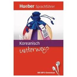 Mit Koreanisch unterwegs. Buch mit MP3-Download