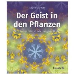 Der Geist in den Pflanzen