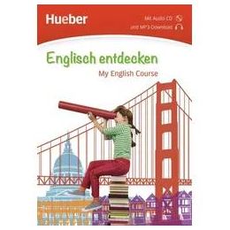 Englisch entdecken. My English Course. Buch mit Audio-CD
