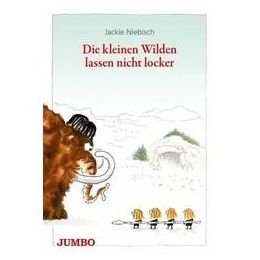 Jumbo Die kleinen Wilden lassen nicht locker