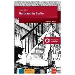 Goldraub in Berlin. Buch + Online