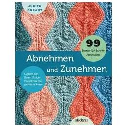 Stiebner Abnehmen und Zunehmen