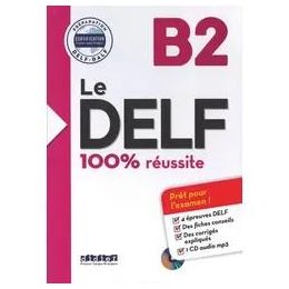 Le DELF B2 - Buch mit MP3-CD