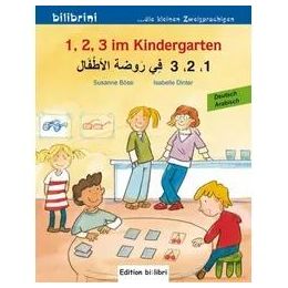 1, 2, 3 im Kindergarten. Kinderbuch Deutsch-Arabisch