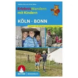 BERGVERLAG ROTHER Erlebniswandern mit Kindern K&ouml;ln - Bonn